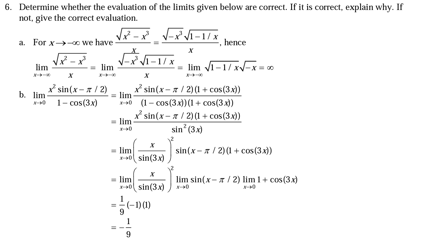 Solved 6. Determine whether the evaluation of the limits | Chegg.com