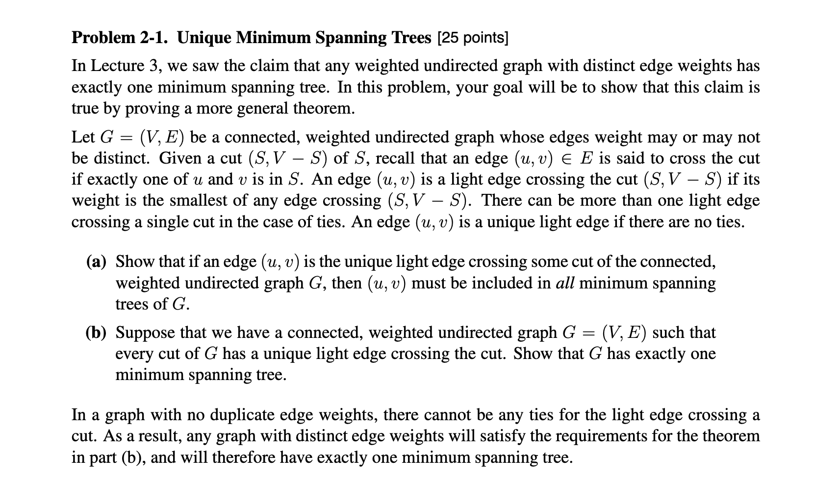 Solved Problem 2-1. Unique Minimum Spanning Trees [25 | Chegg.com