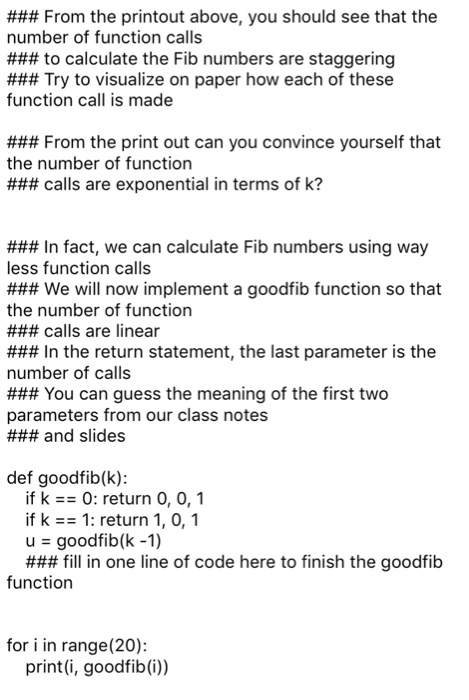 Solved You just have to implement one line of code in the | Chegg.com