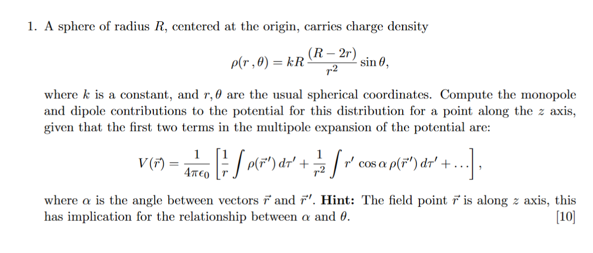 Solved 1. A sphere of radius R, centered at the origin, | Chegg.com