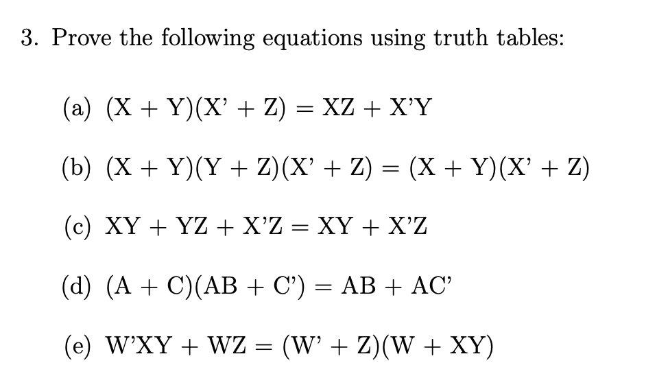 Solved 3. Prove the following equations using truth tables: | Chegg.com