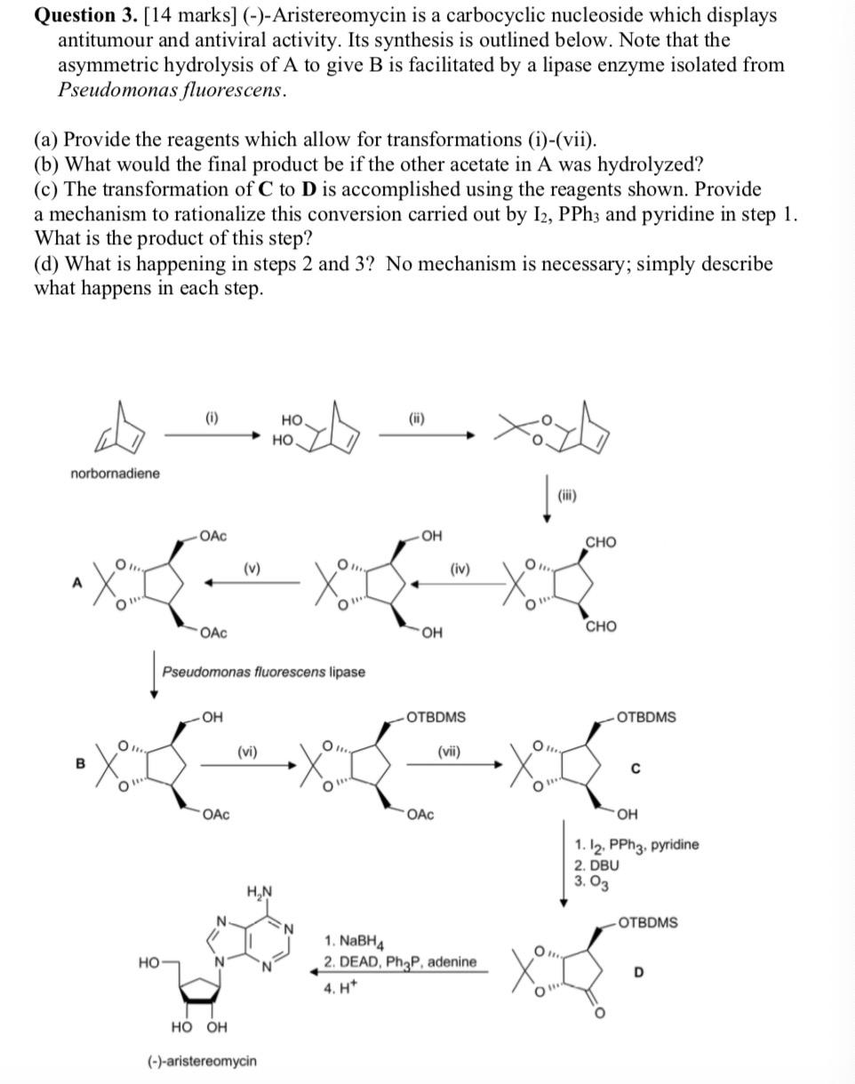 Solved Question 2. [8 marks] The following lactone was | Chegg.com