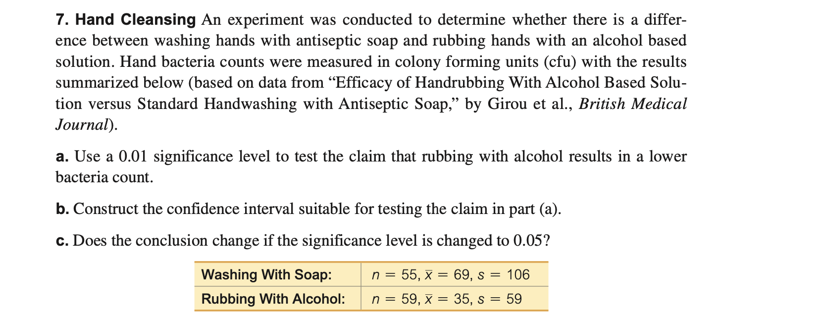 Solved 7. Hand Cleansing An experiment was conducted to | Chegg.com
