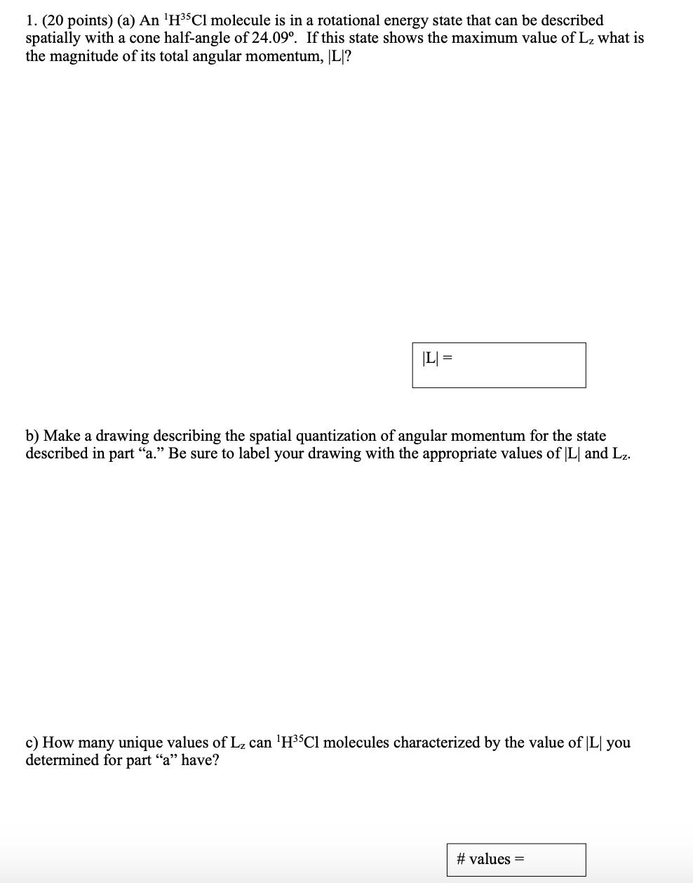 Solved 1. (20 points) (a) An 'H35Cl molecule is in a | Chegg.com