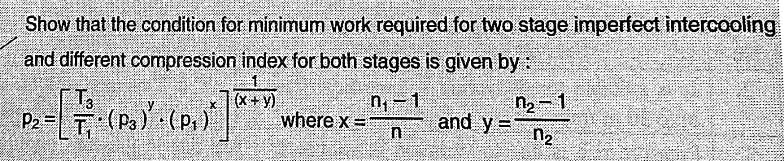 Solved Show that the condition for minimum work required for | Chegg.com