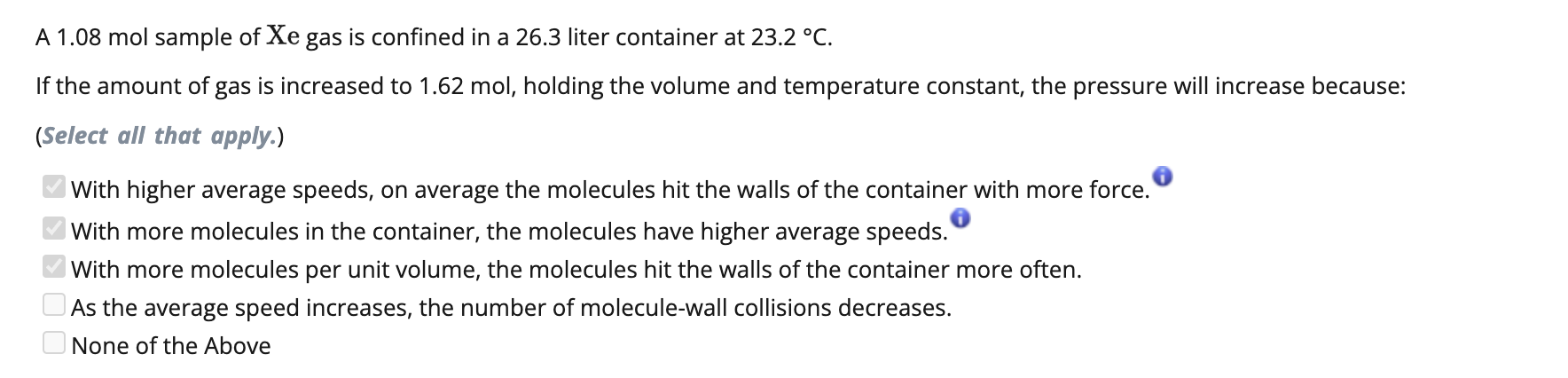 Solved A 1.08 ﻿mol sample of Xe gas is confined in a 26.3 | Chegg.com