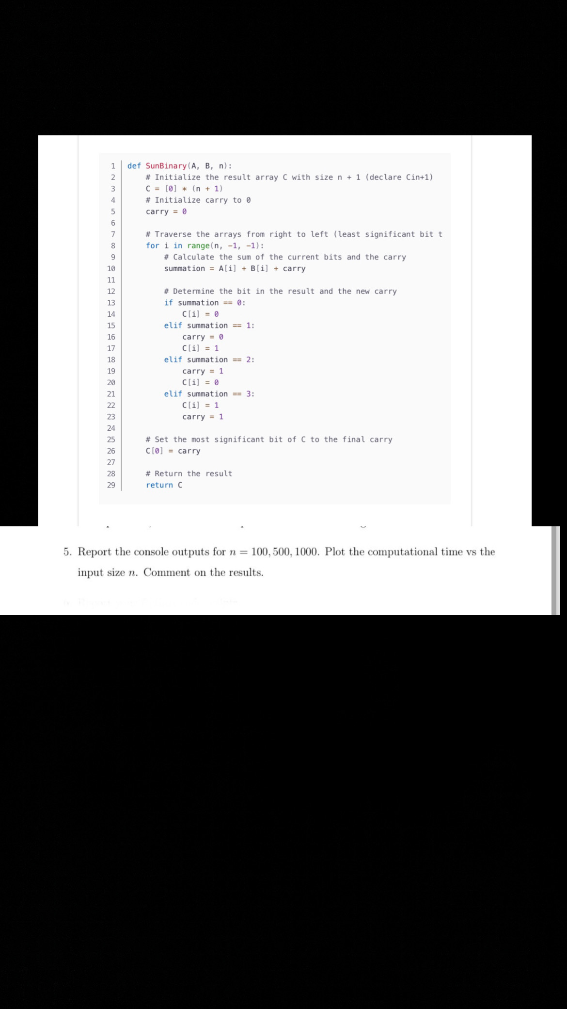 Solved Report the console outputs for n=100,500,1000. ﻿Plot | Chegg.com