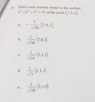 Solved Find a unit normal vector to the surface x^2 + y^2 + | Chegg.com