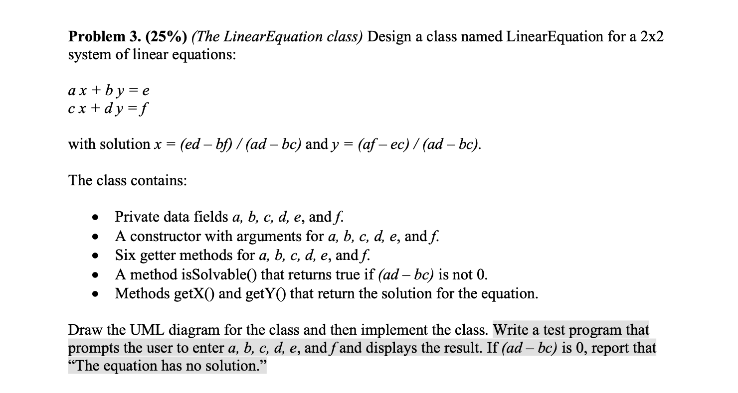 Problem 3. (25\%) (The LinearEquation class) Design a | Chegg.com