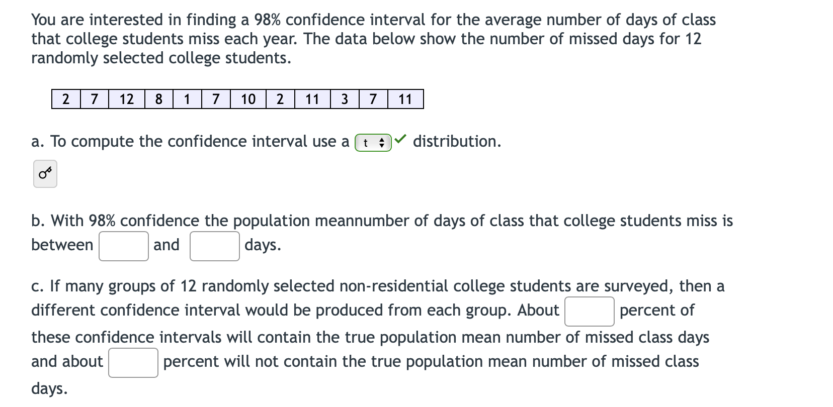 Solved You are interested in finding a 98% confidence | Chegg.com