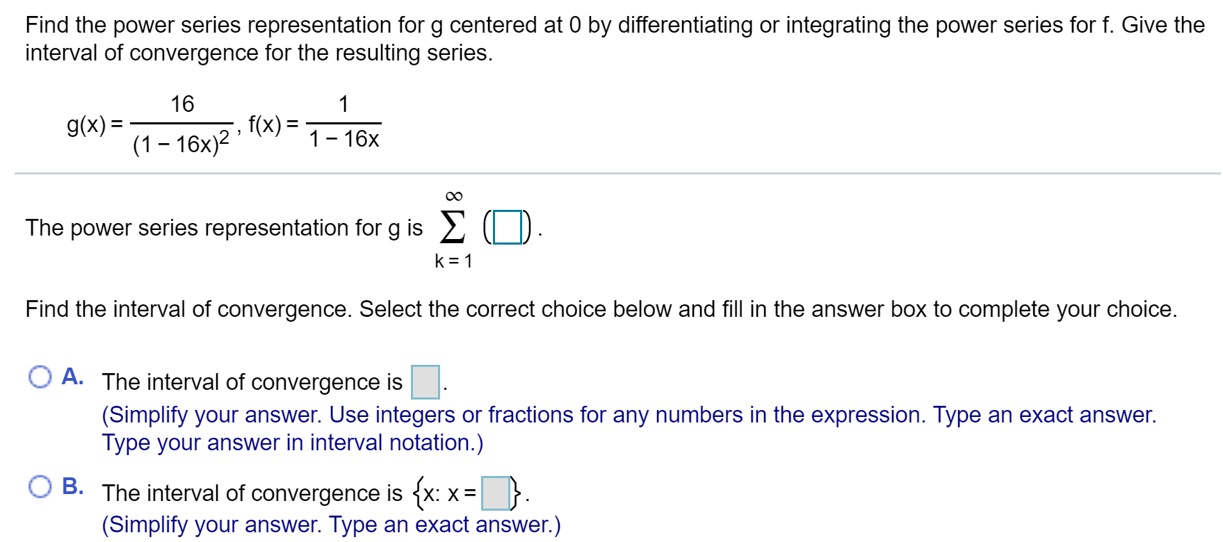 Solved Find the power series representation for g centered | Chegg.com