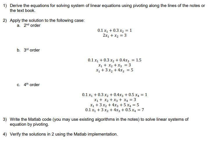 Solved 1) Derive the equations for solving system of linear | Chegg.com