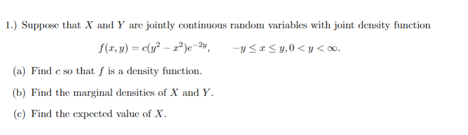 Solved 1.) Suppose that X and Y are jointly continuous | Chegg.com