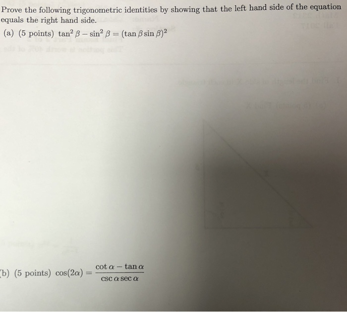 Solved Prove the following trigonometric identities by | Chegg.com
