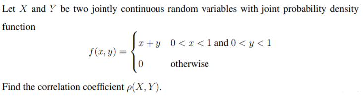 Solved Let X and Y be two jointly continuous random | Chegg.com
