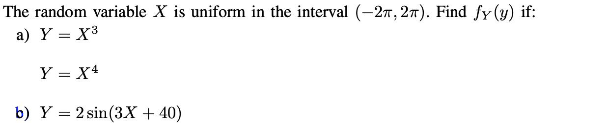 Solved The random variable x ﻿is uniform in the interval | Chegg.com