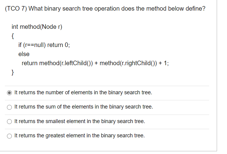 Solved (TCO 7) What binary search tree operation does the | Chegg.com