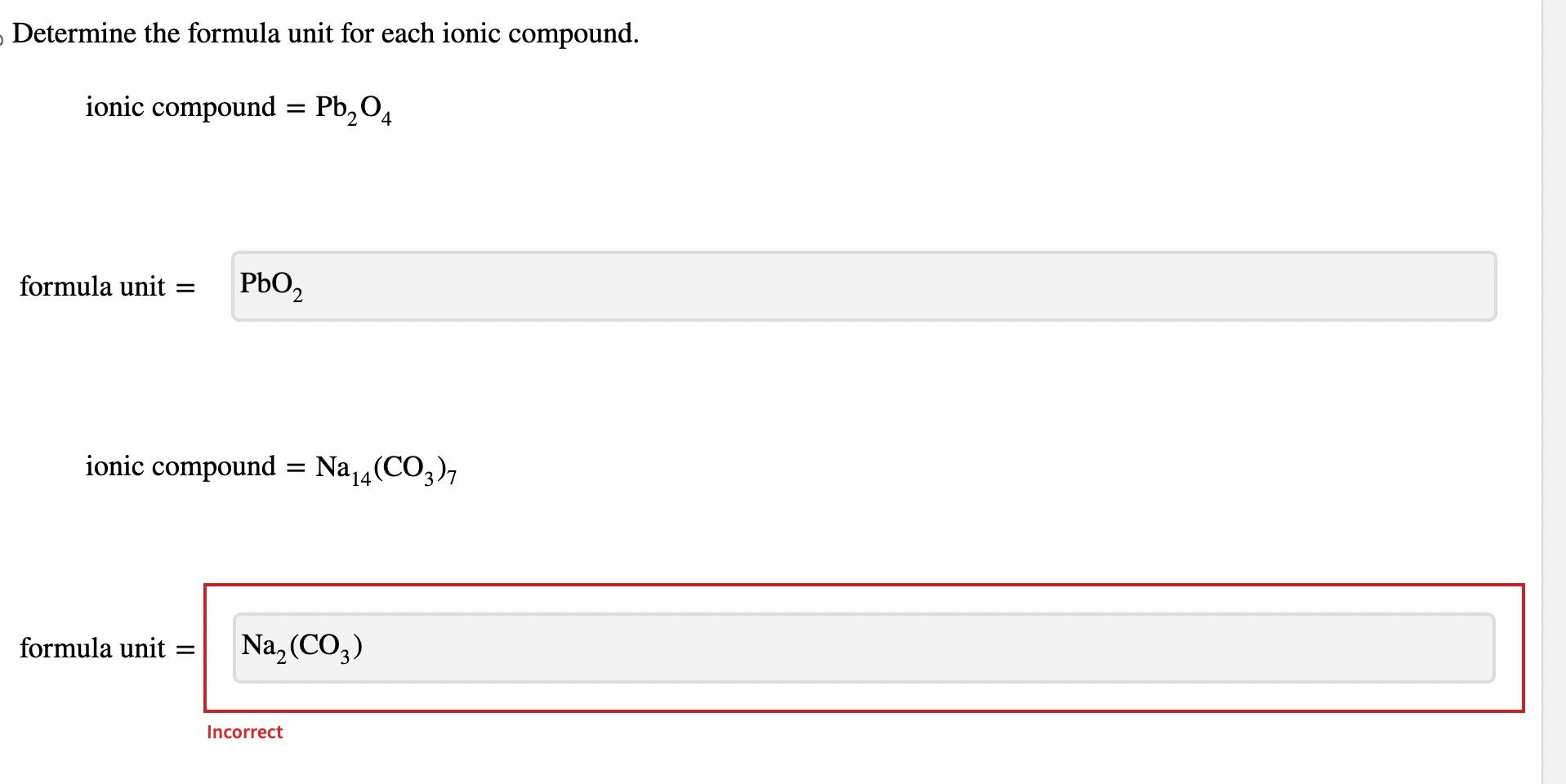 Solved Determine the formula unit for each ionic compound. | Chegg.com