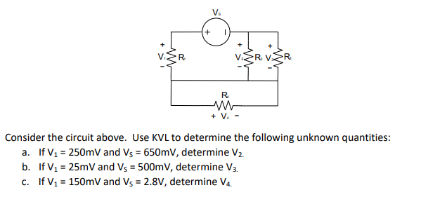 Solved Consider the circuit above. Use KVL to determine the | Chegg.com
