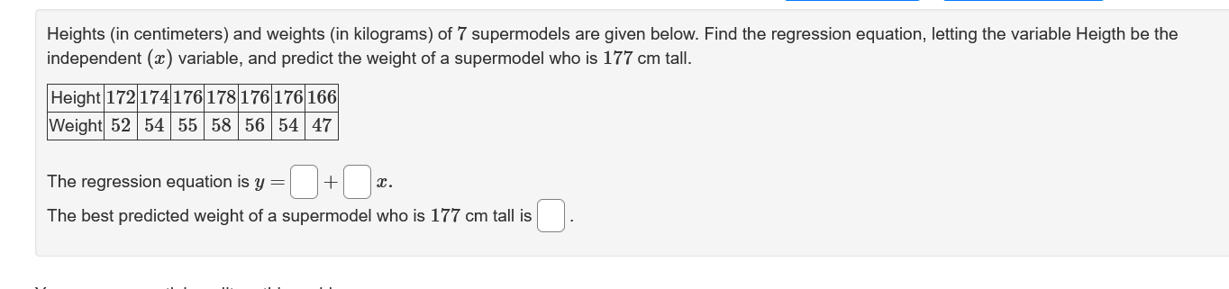 Solved Heights (in centimeters) and weights (in kilograms) | Chegg.com