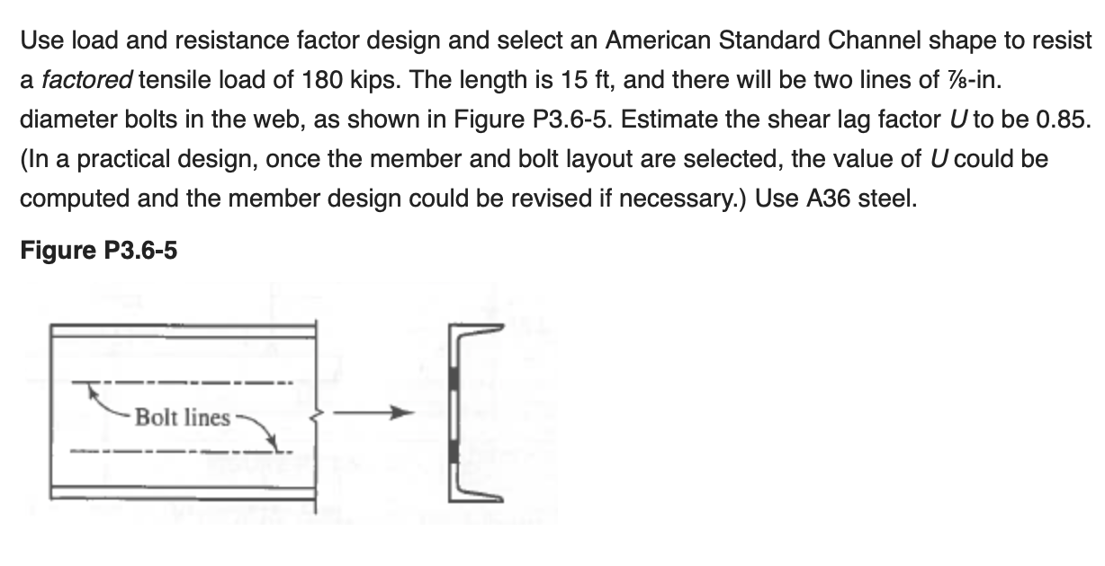 Solved Use load and resistance factor design and select an | Chegg.com