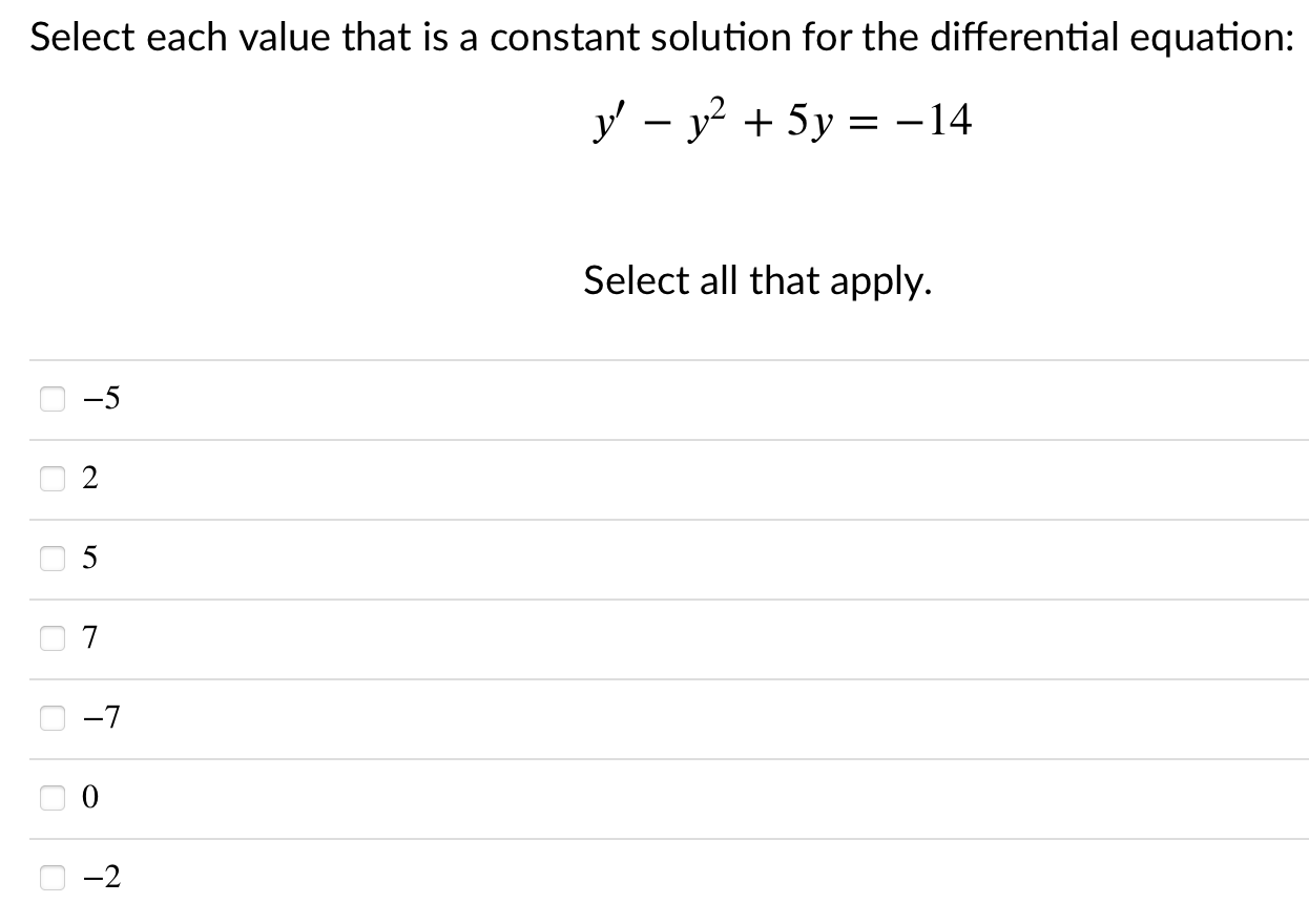 Solved Select each value that is a constant solution for the | Chegg.com