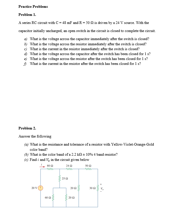 Solved Practice Problems Problem 1. A series RC circuit with | Chegg.com