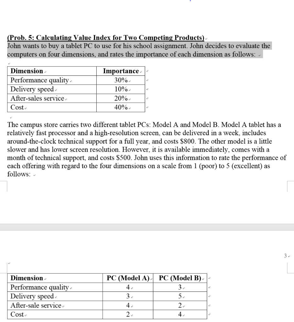 Solved Prob. 5: Calculating Value Index for Two Competing | Chegg.com