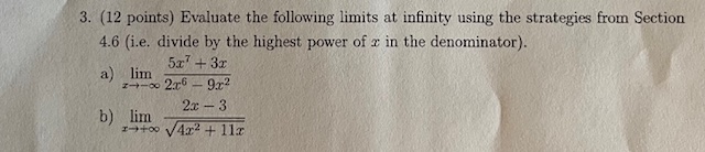 Solved 3. (12 points) Evaluate the following limits at | Chegg.com
