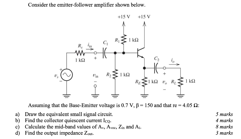 Solved Consider the emitter-follower amplifier shown below. | Chegg.com