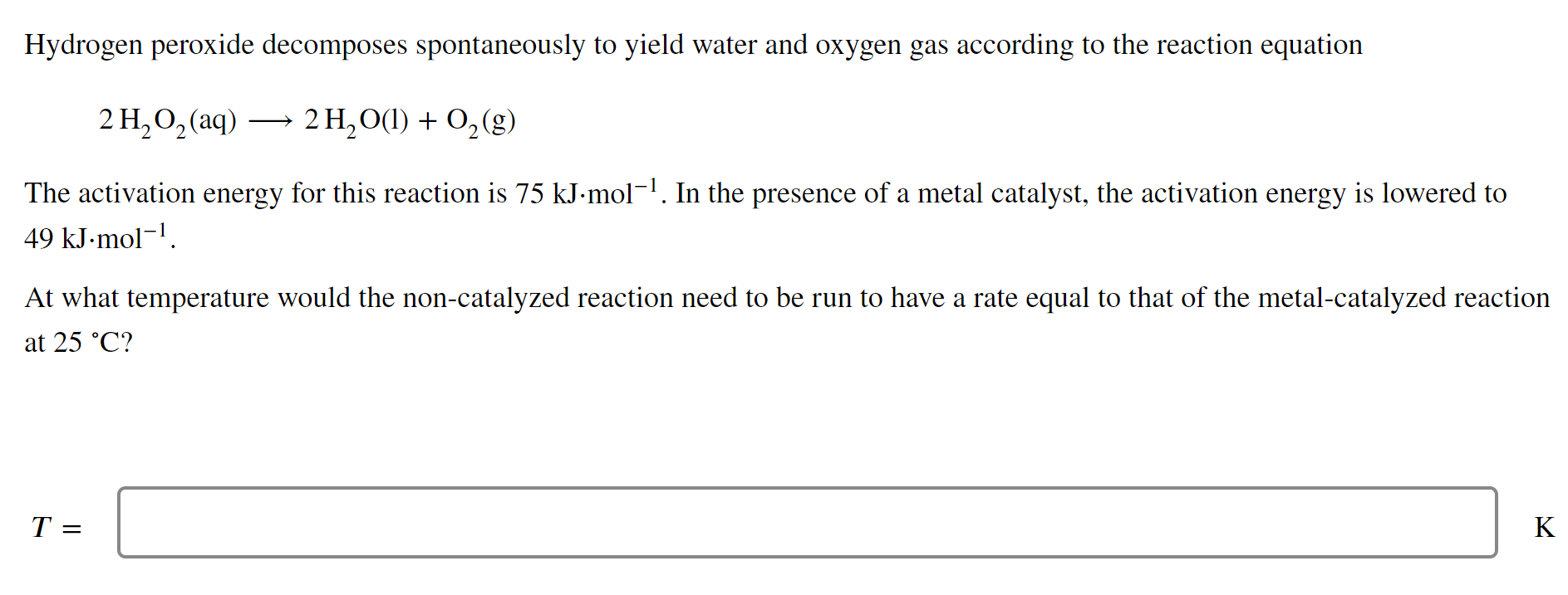 Solved Hydrogen peroxide decomposes spontaneously to yield | Chegg.com