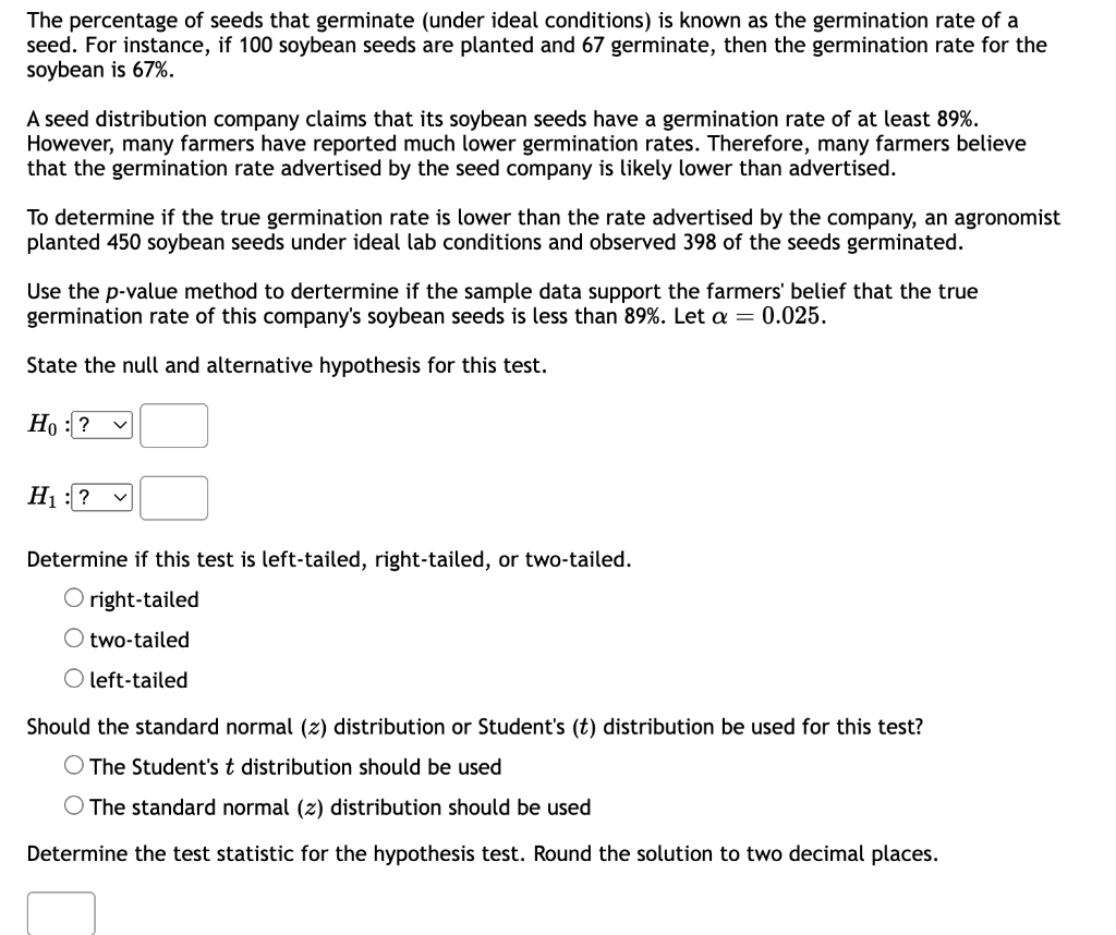 Solved The percentage of seeds that germinate (under ideal | Chegg.com