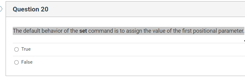 Solved Question 20 The default behavior of the set command | Chegg.com