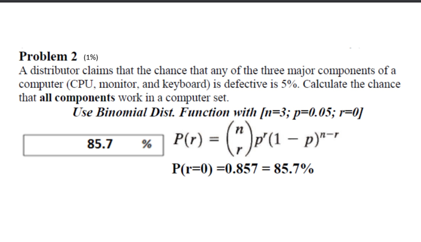 Solved Problem 2 (1%) A distributor claims that the chance | Chegg.com