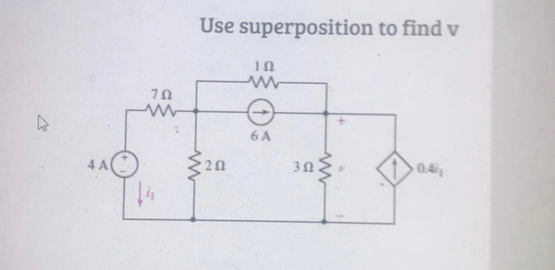 Solved Use superposition to find v 1 Ω 7 Ω 6A 4A 2Ω 3 Ω | Chegg.com