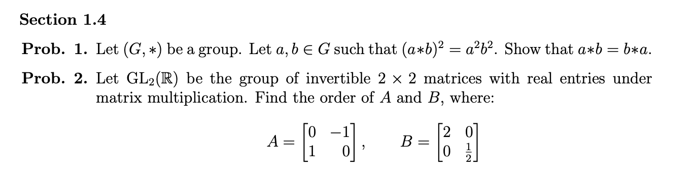 Solved Prob 1 Let G ∗ Be A Group Let A B∈g Such That