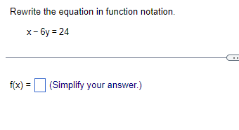 Solved Rewrite the equation in function | Chegg.com