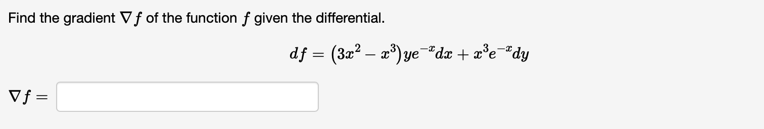 Find the gradient ∇f of the function f given the | Chegg.com