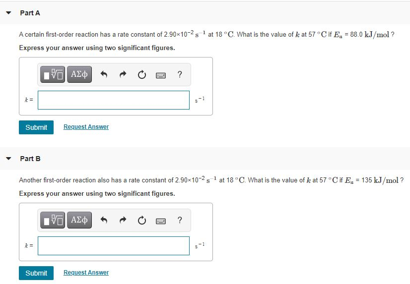 Solved Part A A certain first-order reaction has a rate | Chegg.com