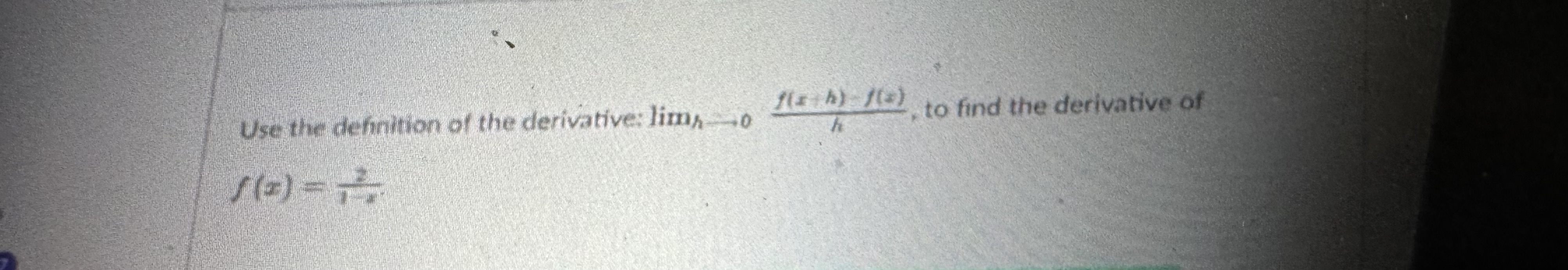 Solved Use the definition of the derivative: lim_(h | Chegg.com