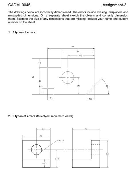 Solved CADM10045 Assignment-3 The drawings below are | Chegg.com