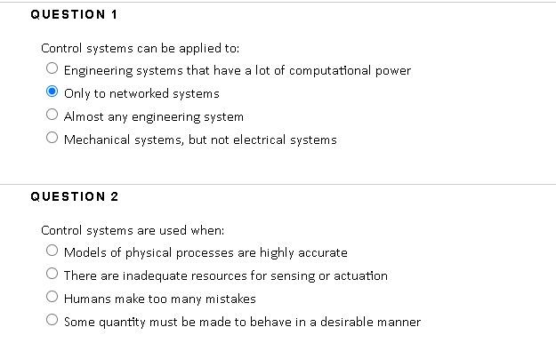 Solved QUESTION 1 Control systems can be applied to: | Chegg.com