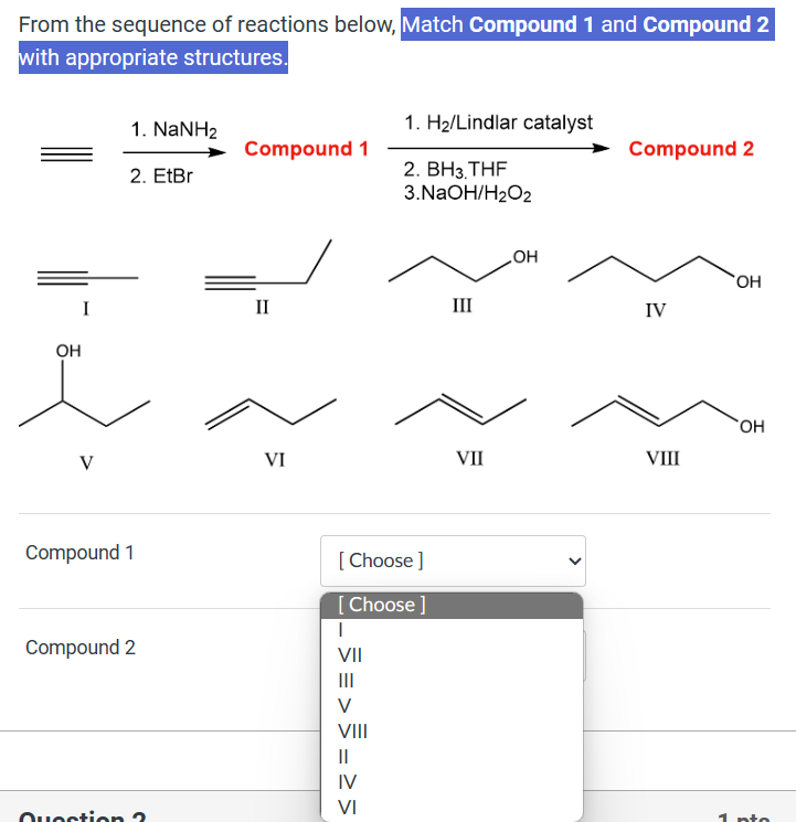 Solved From the sequence of reactions below, Match Compound | Chegg.com