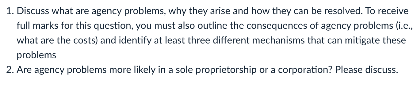 Solved 1. Discuss what are agency problems, why they arise | Chegg.com