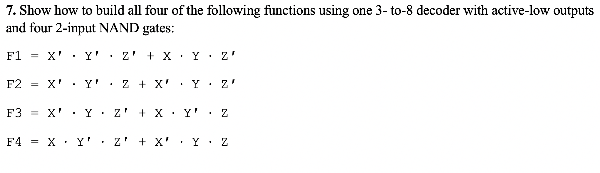 Solved 7. Show how to build all four of the following | Chegg.com