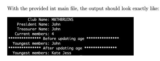 Solved The code is to be written in C++. The output must | Chegg.com