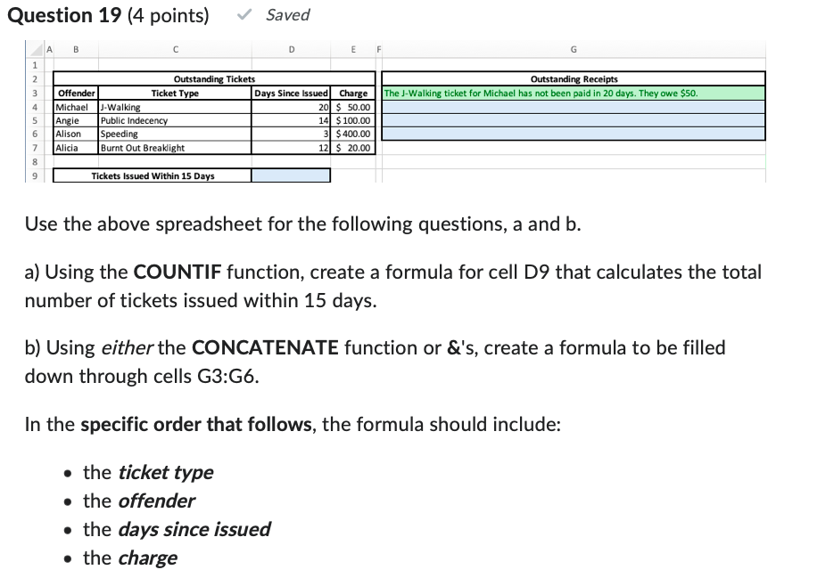 Solved Use the above spreadsheet for the following | Chegg.com