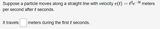 Solved Suppose a particle moves along a straight line with | Chegg.com