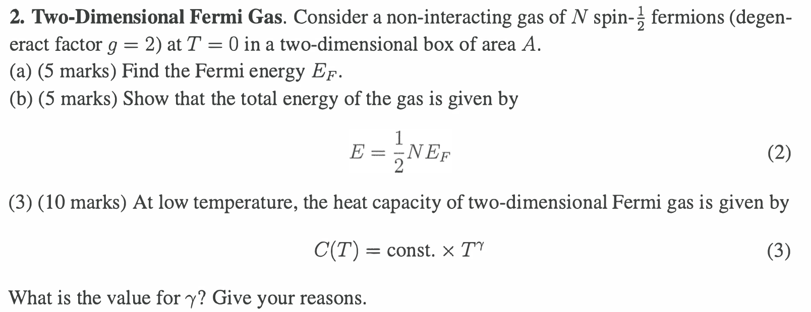Solved a = 2. Two-Dimensional Fermi Gas. Consider a | Chegg.com
