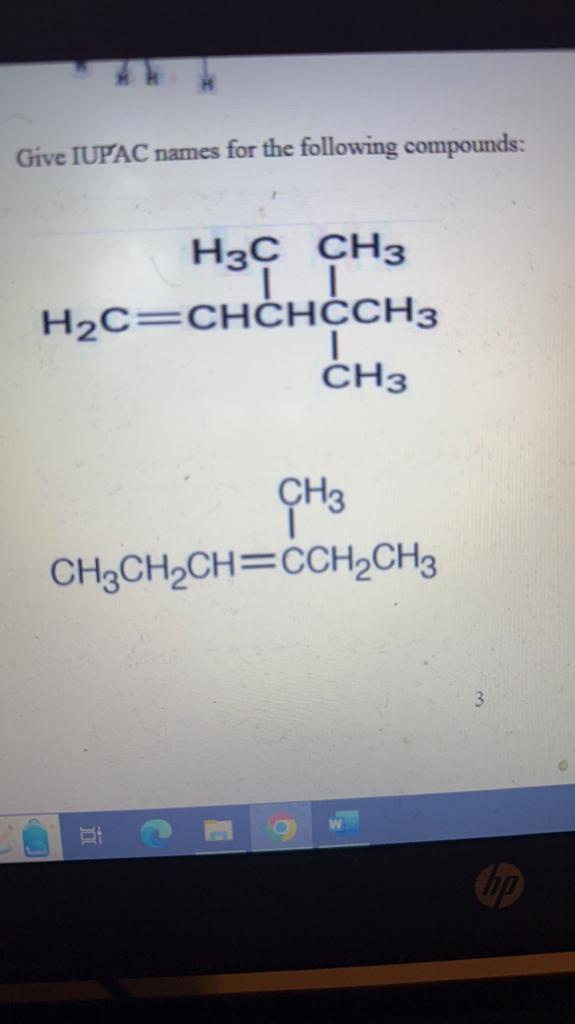Solved Give IUPAC names for the following compounds: | Chegg.com